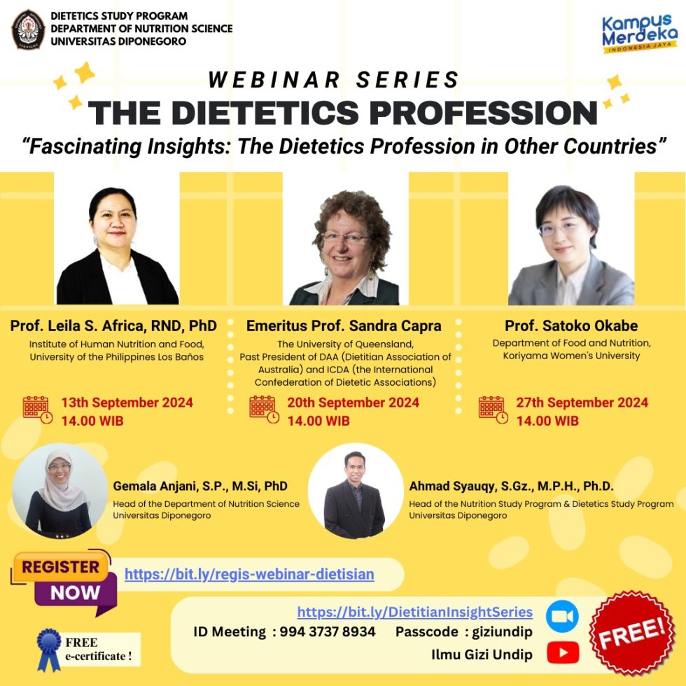 Webinar Series 4: The Dietetics Profession - Program Studi Profesi Dietisien FK Undip